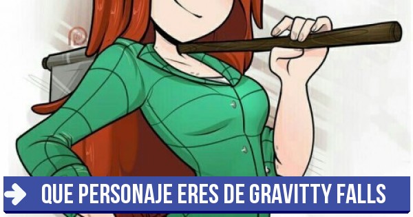 Test: Que personaje eres de gravitty falls