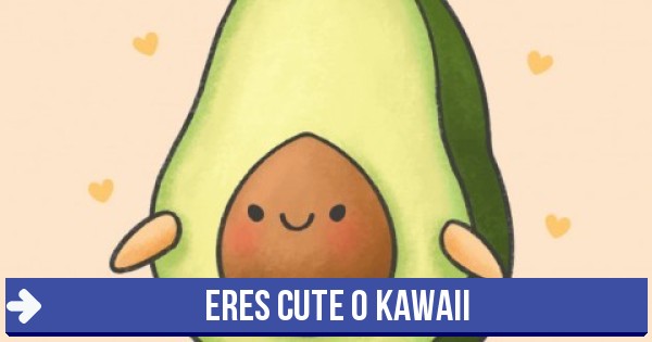 Test: ERES CUTE O KAWAII