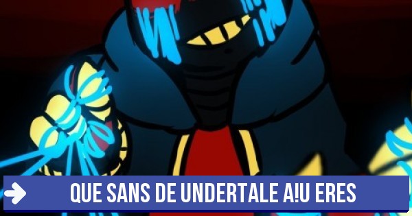 Error!Sans - Que Sans De Undertale A!U eres