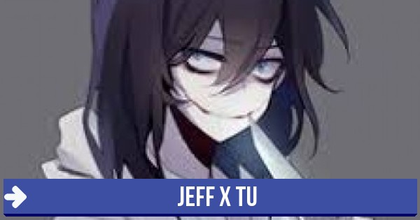 el te ama - jeff x tu