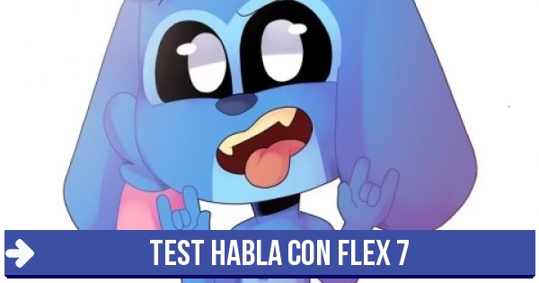1 PALABRA ENAMORADISIMO - test habla con flex 7