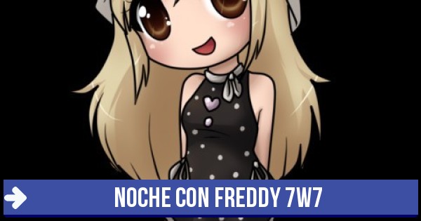 te quiere como amiga/o - Noche con Freddy 7w7