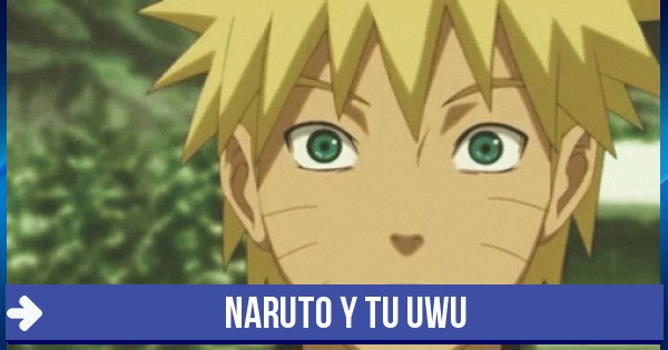 Más o menos te quiere - Naruto y tu UwU