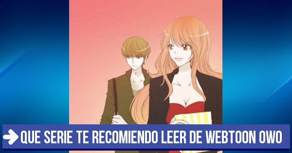 ConTACTO - Que serie te recomiendo leer de webtoon OwO