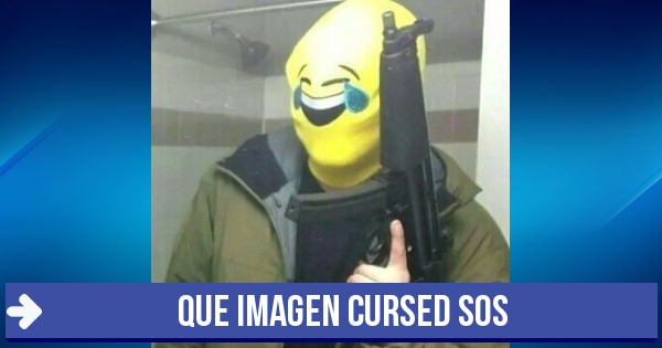 Chistoso * le dispara* - Que imagen cursed sos
