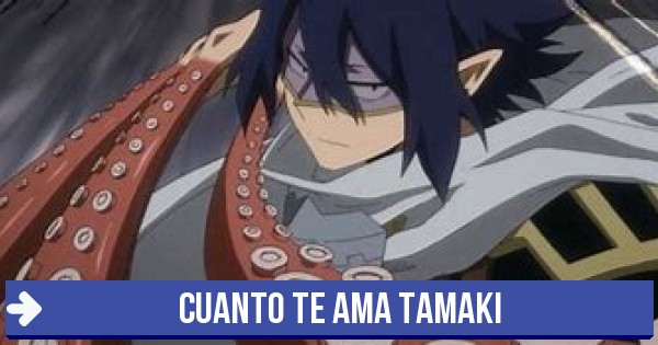 5% - Cuanto te ama Tamaki