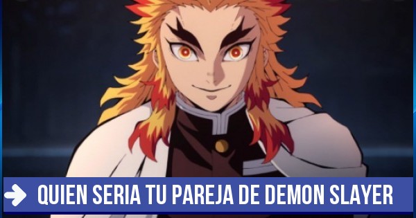 kyojuru rengoku - quien seria tu pareja de demon slayer