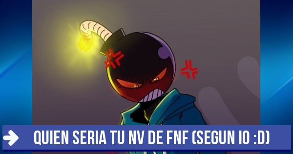 Whitty - quien seria tu nv de fnf (segun io :D)
