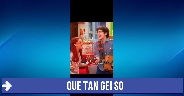 No ere gei ???? - QUE TAN GEI SO